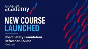 Road Safety GB Academy launches essential refresher course for ...